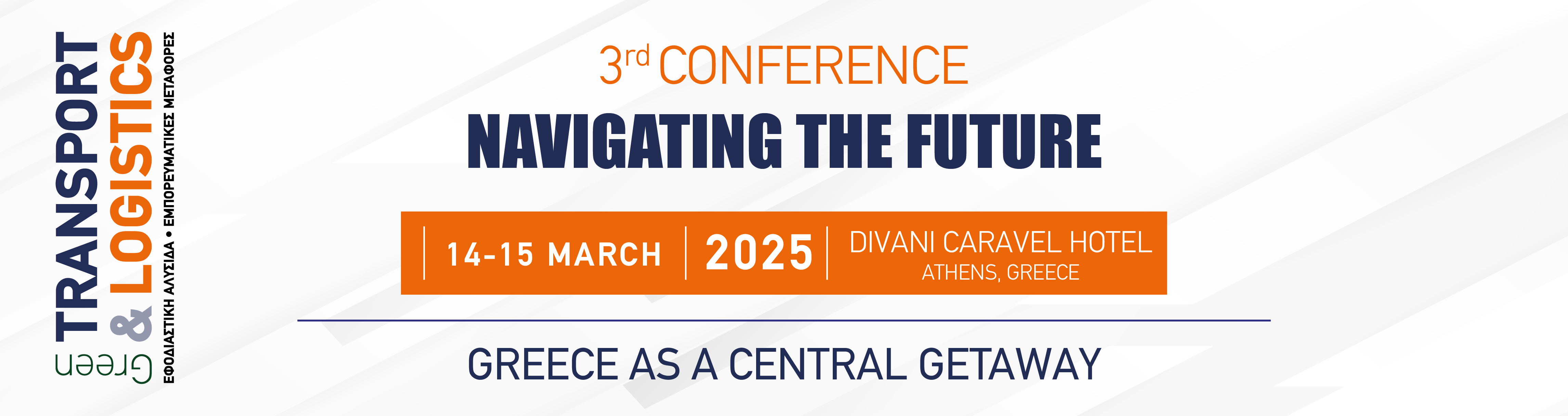 3rd Green Transport and Logistics Conference | Navigating the Future