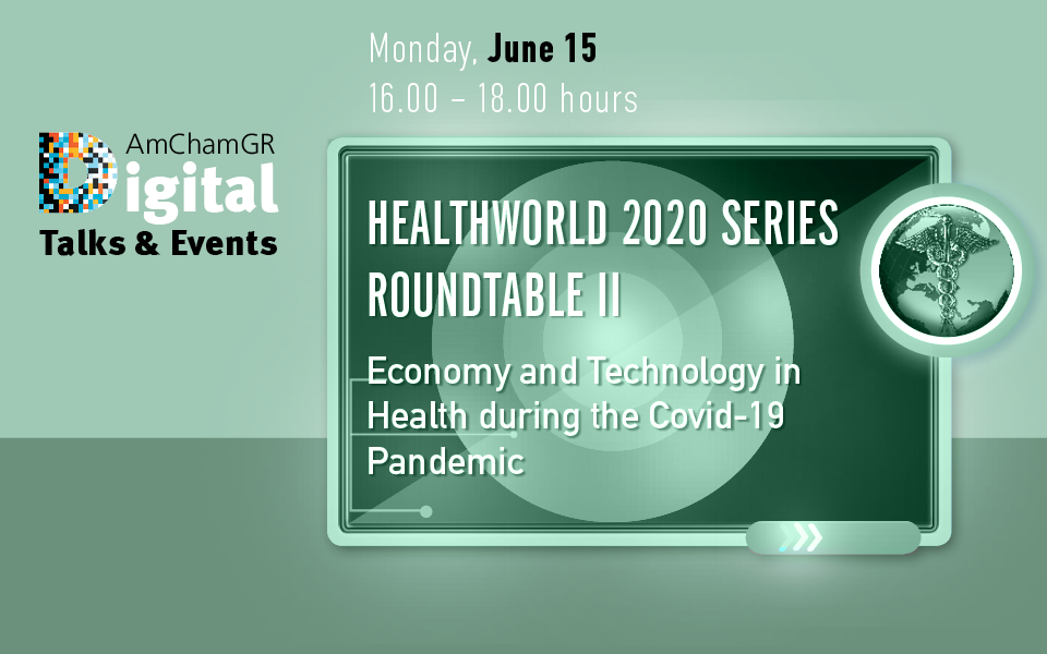 Healthworld 2020 series Roundtable II Economy and Technology in Health ...