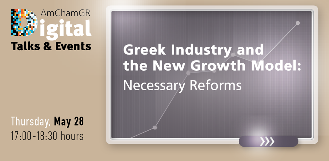 Greek Industry & the New Growth Model: Necessary Reforms
