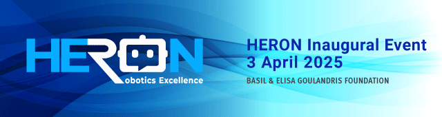 HERON - Hellenic Robotics Center of Excellence Inaugural Event