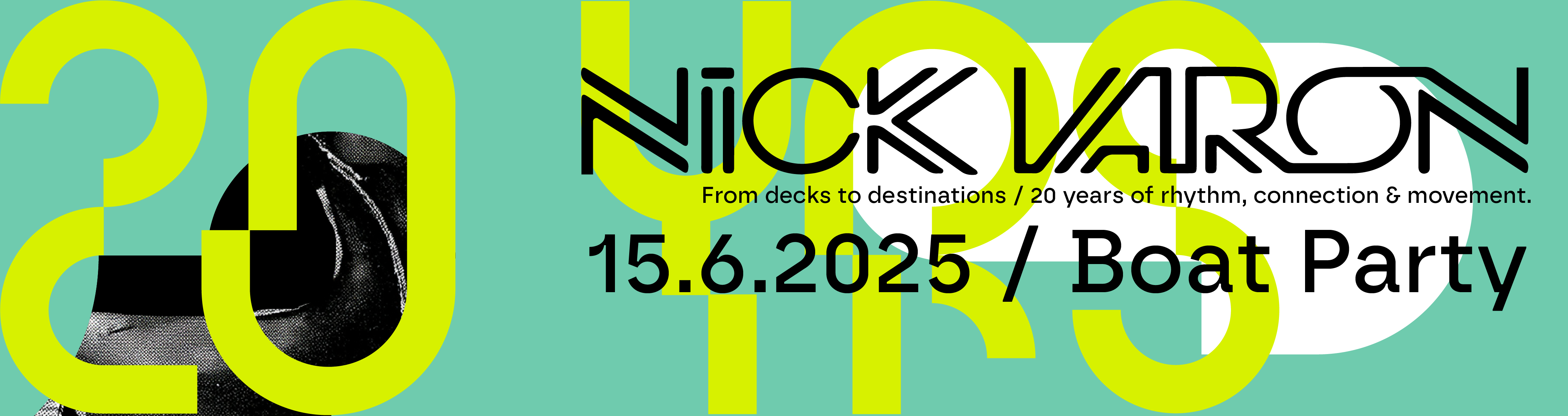 NICK VARON 20 YRS | Boat Party